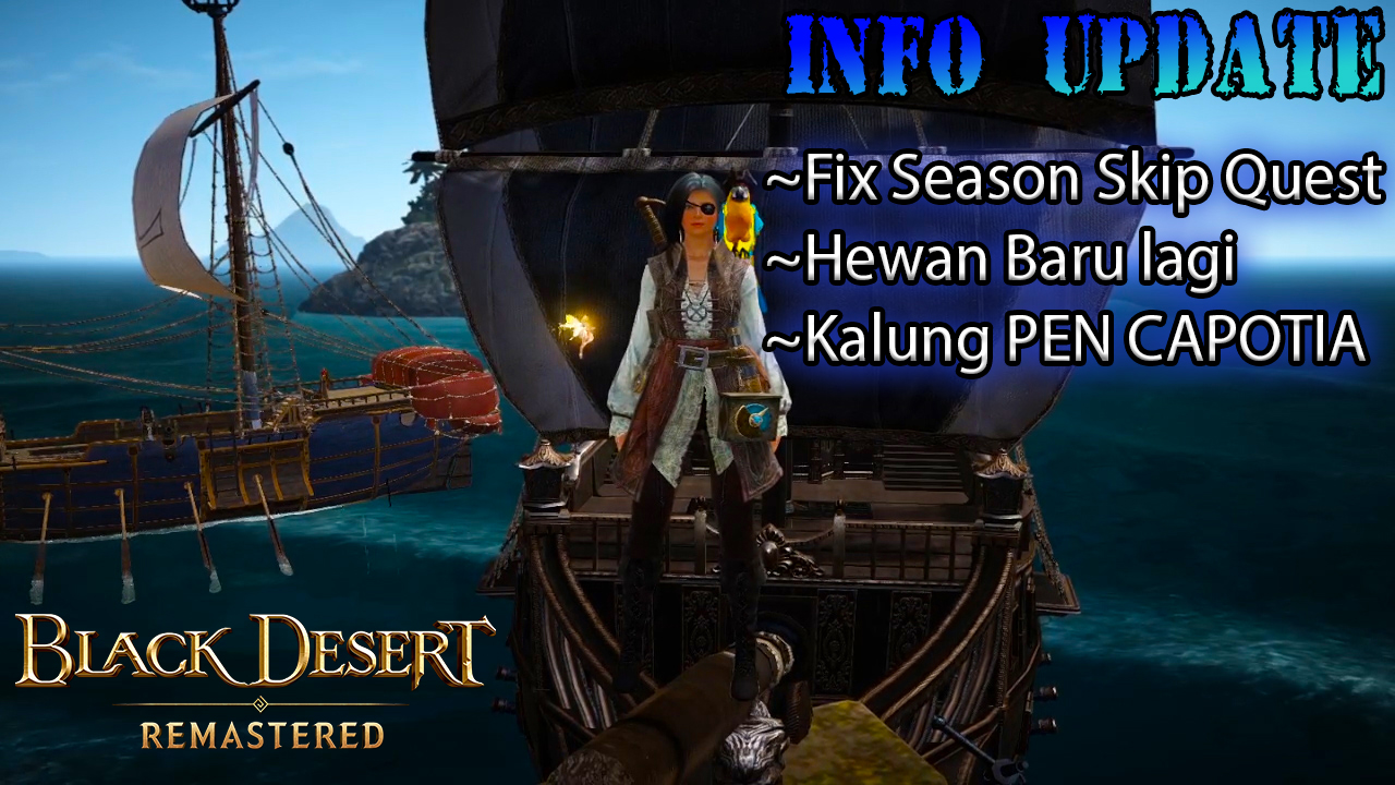 [Game Play] Update Info, Eror Fix, Pen CAPO ~BAHASA~ | Black Desert ...