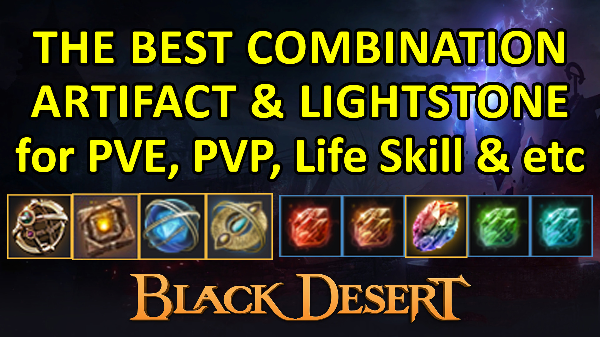 [Game Play] The BEST Artifact & Lightstone Combination Guide | Black ...