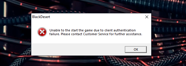 [General Gameplay] CLIENT AUTHENTICATION FAILURE