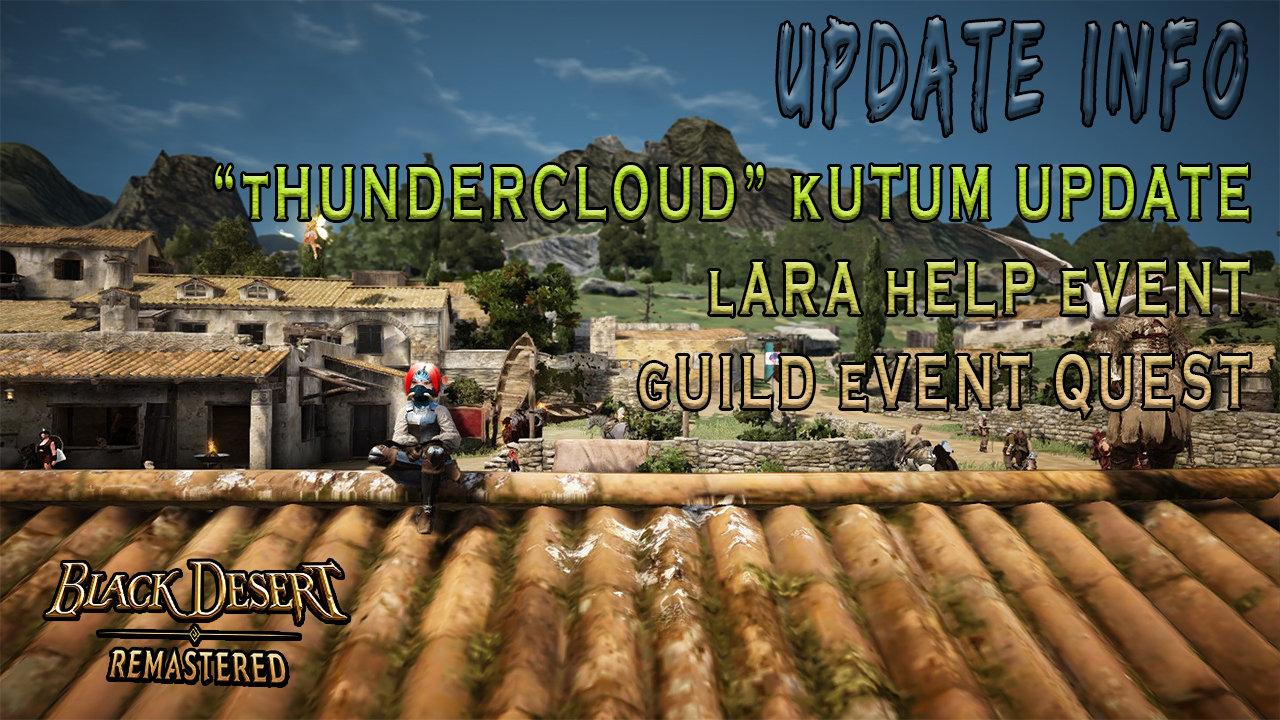 [Game Play] Update Info Thundercloud Kutum ~BAHASA~