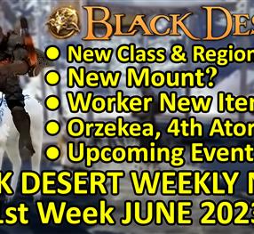 [Game Play] NEWS | Worker New Item, Orzekea, Upcoming Event? New Mount ...