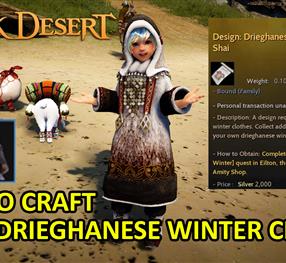[Game Play] [Shai] Drieghanese Winter Clothes Outfit Costume Crafting Guide