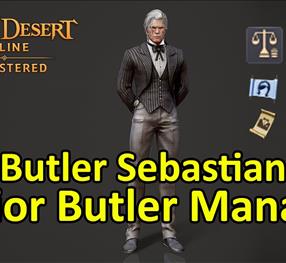 [Game Play] NEW Senior Butler Manager, Butler Sebastian