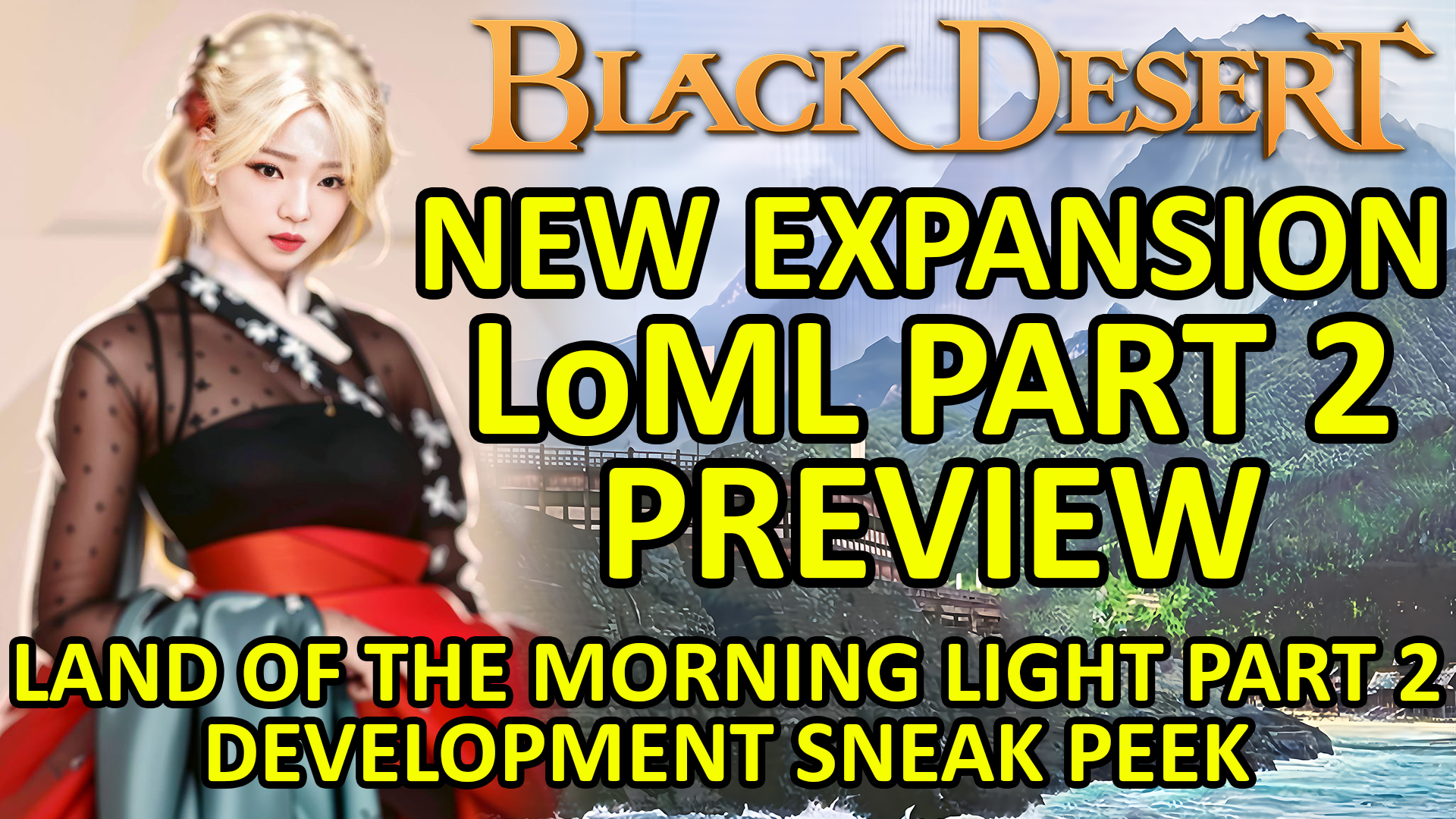 [Game Play] New Region Preview, Land of the Morning Light Part 2 (LoML ...