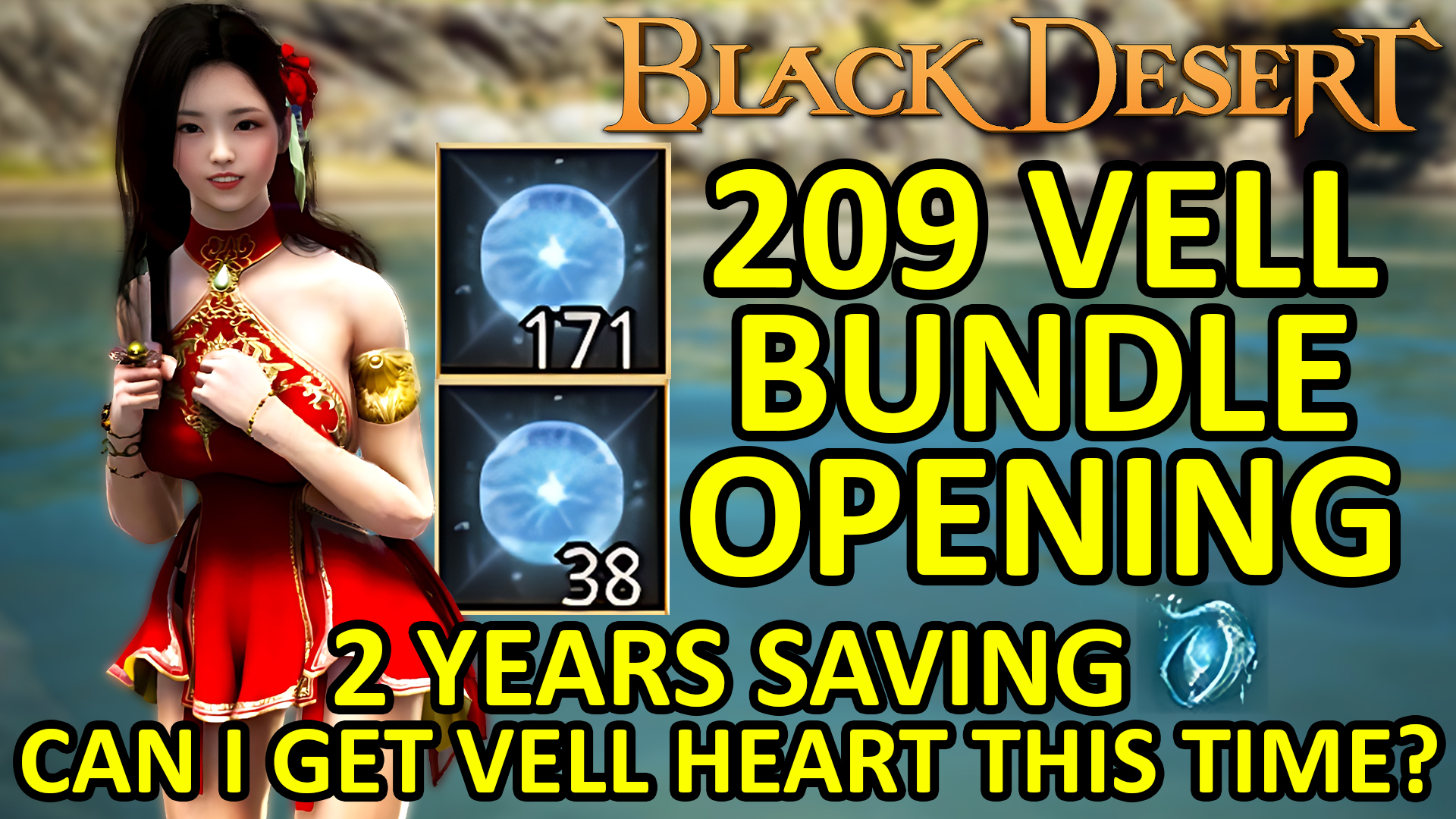 [Game Play] 209 Vell Bundle Opening After 2 YEARS SAVING, Can I get ...