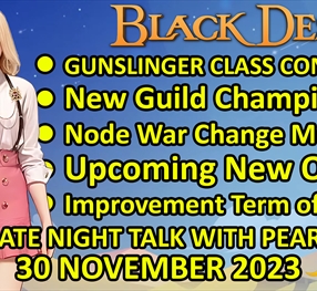 [Game Play] GUNSLINGER CLASS CONFIRMED, Guild Championship, Node War ...